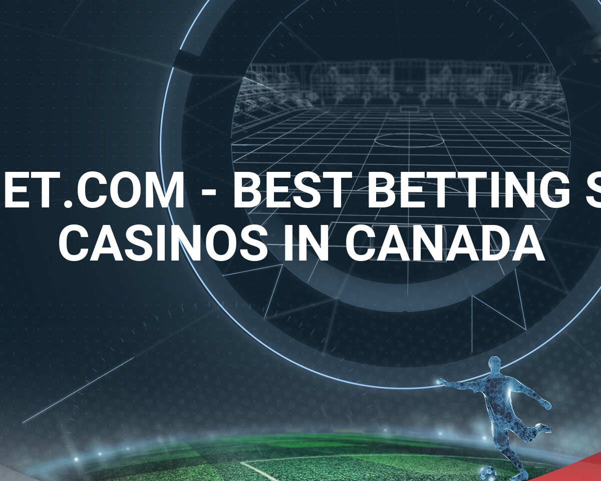 Best Sports Betting Sites In Canada (2024) - Top 10 Bookmakers