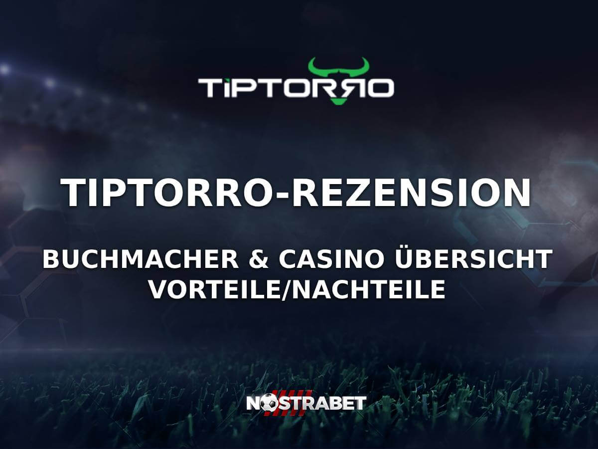 Tiptorro Online Testbericht Sportwetten & Mobile App 2026